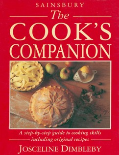 The Cook's Companion: A step-by-step guide to cooking skills including ...